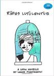 Rufus Lutulentus – An introduction to Rome and characters of the ...